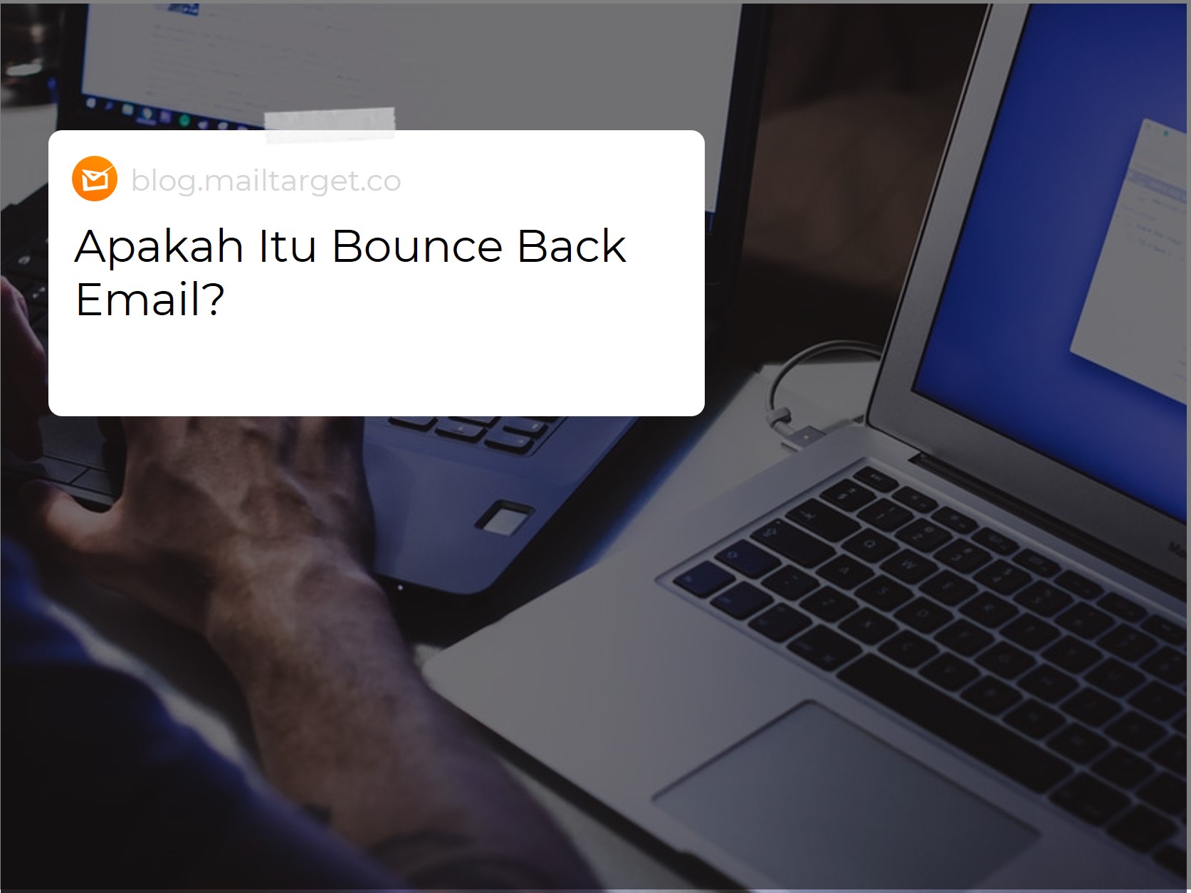 Apakah Itu Bounce Back Email?