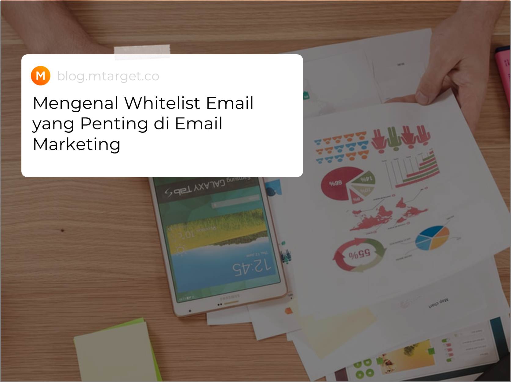 Mengenal Whitelist Email yang Penting di Email Marketing | Blog MTARGET