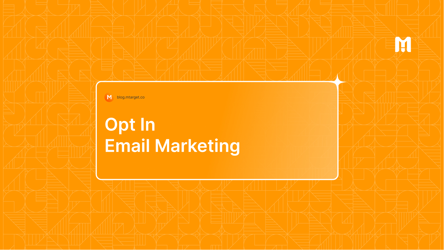 Memahami Opt-In Email Marketing