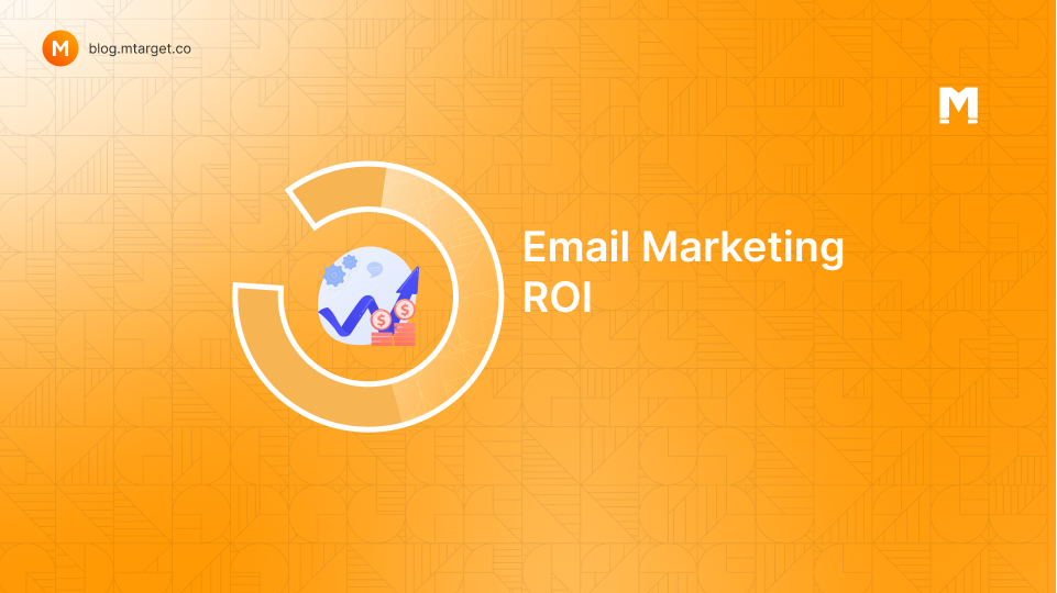 Cara Menghitung Email Marketing ROI