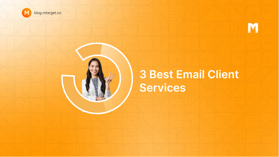 3 Best Email Client Services Tahun 2022