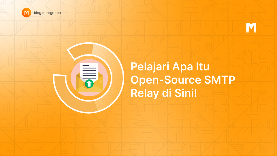 Apa Itu Open-Source SMTP Relay?