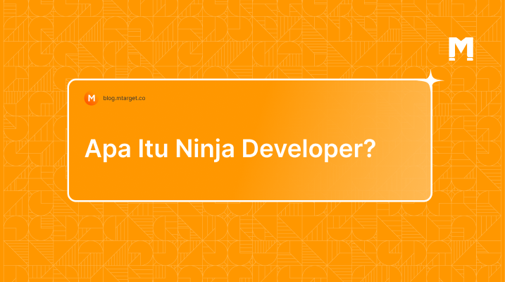 Apa Itu Ninja Developer?