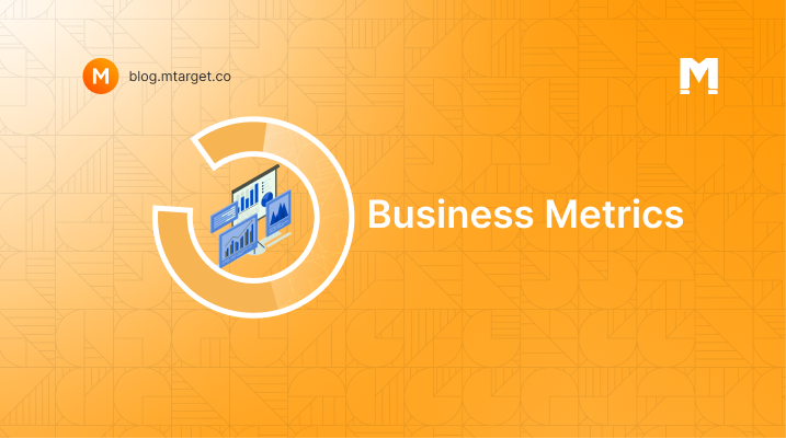 Business Metrics vs Product Metrics, Apa Bedanya?