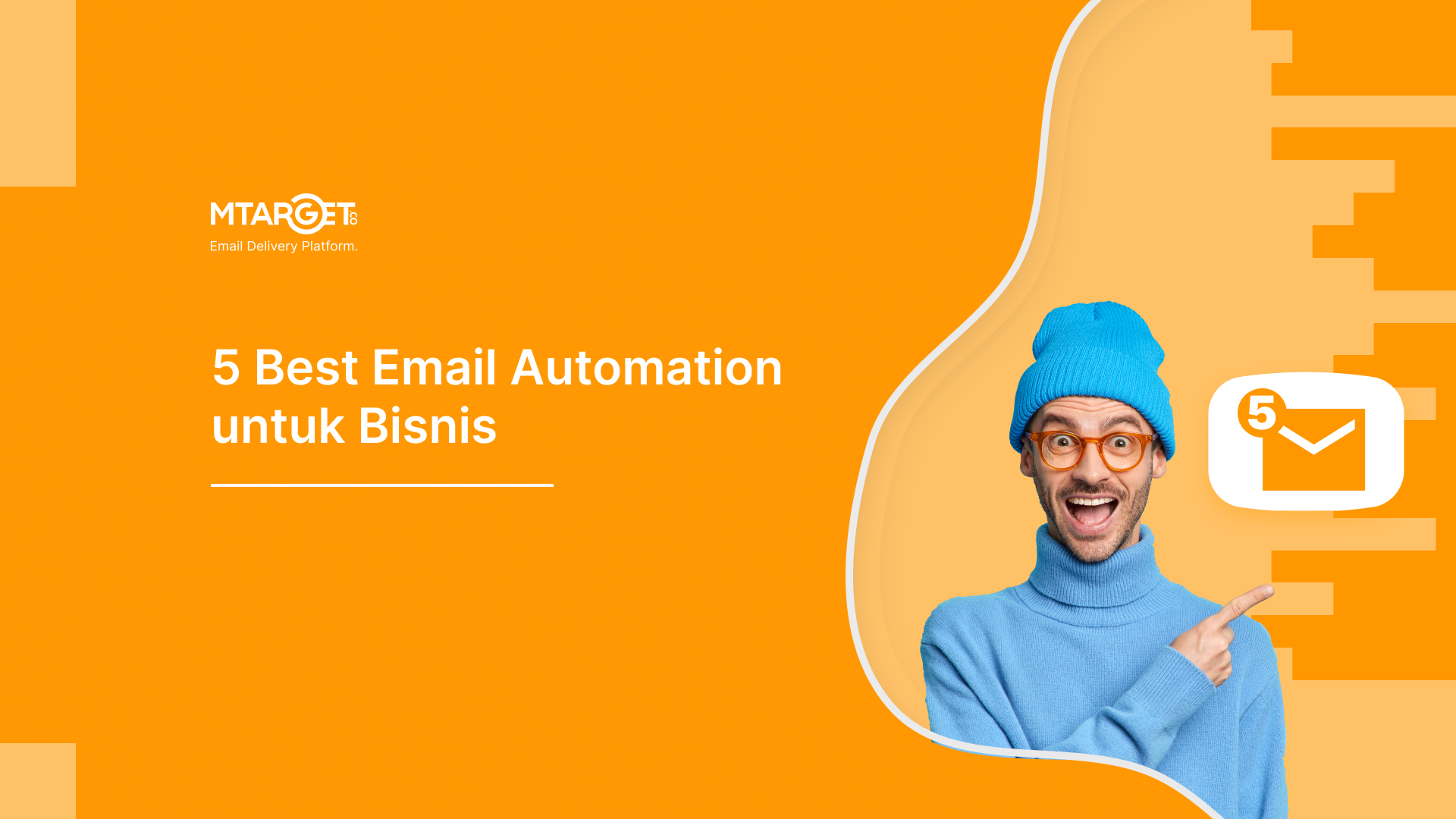 5 Best Email Automation Flow yang Bisa Dilakukan Bisnis Anda
