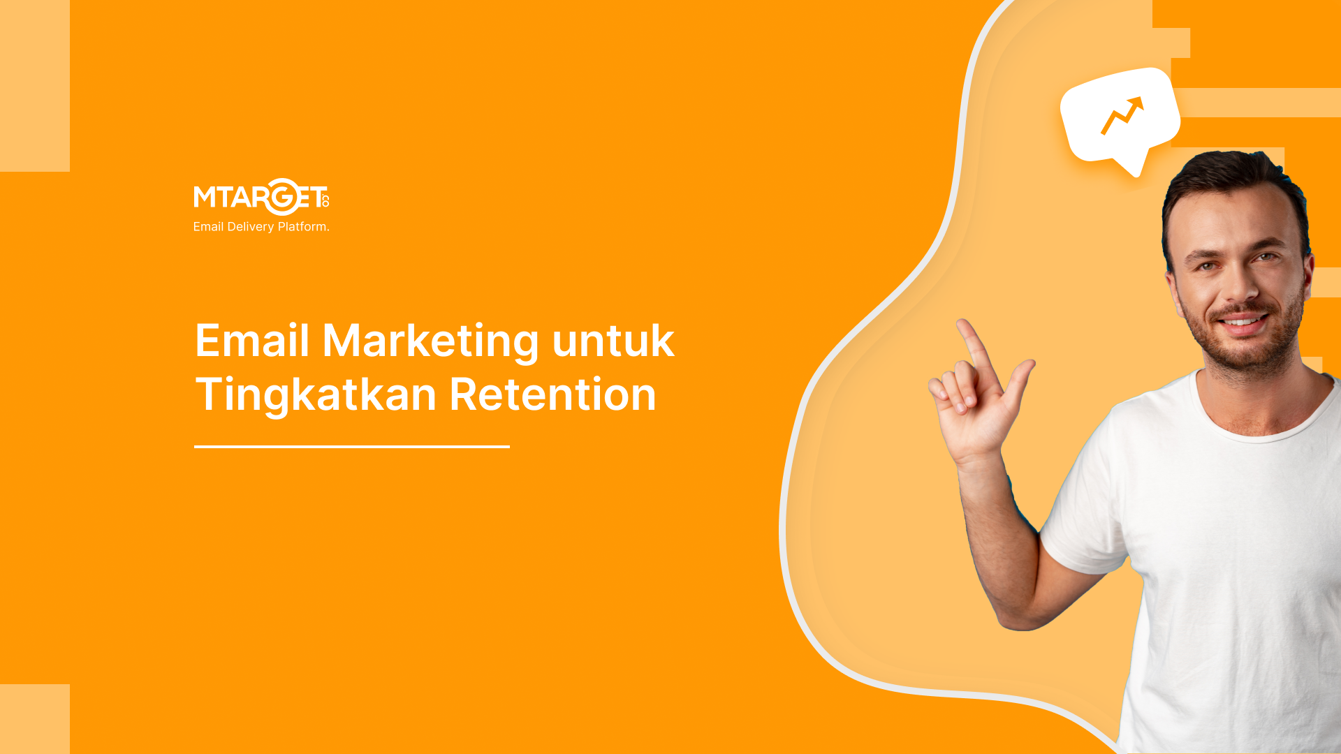 Email Marketing untuk Meningkatkan Retention