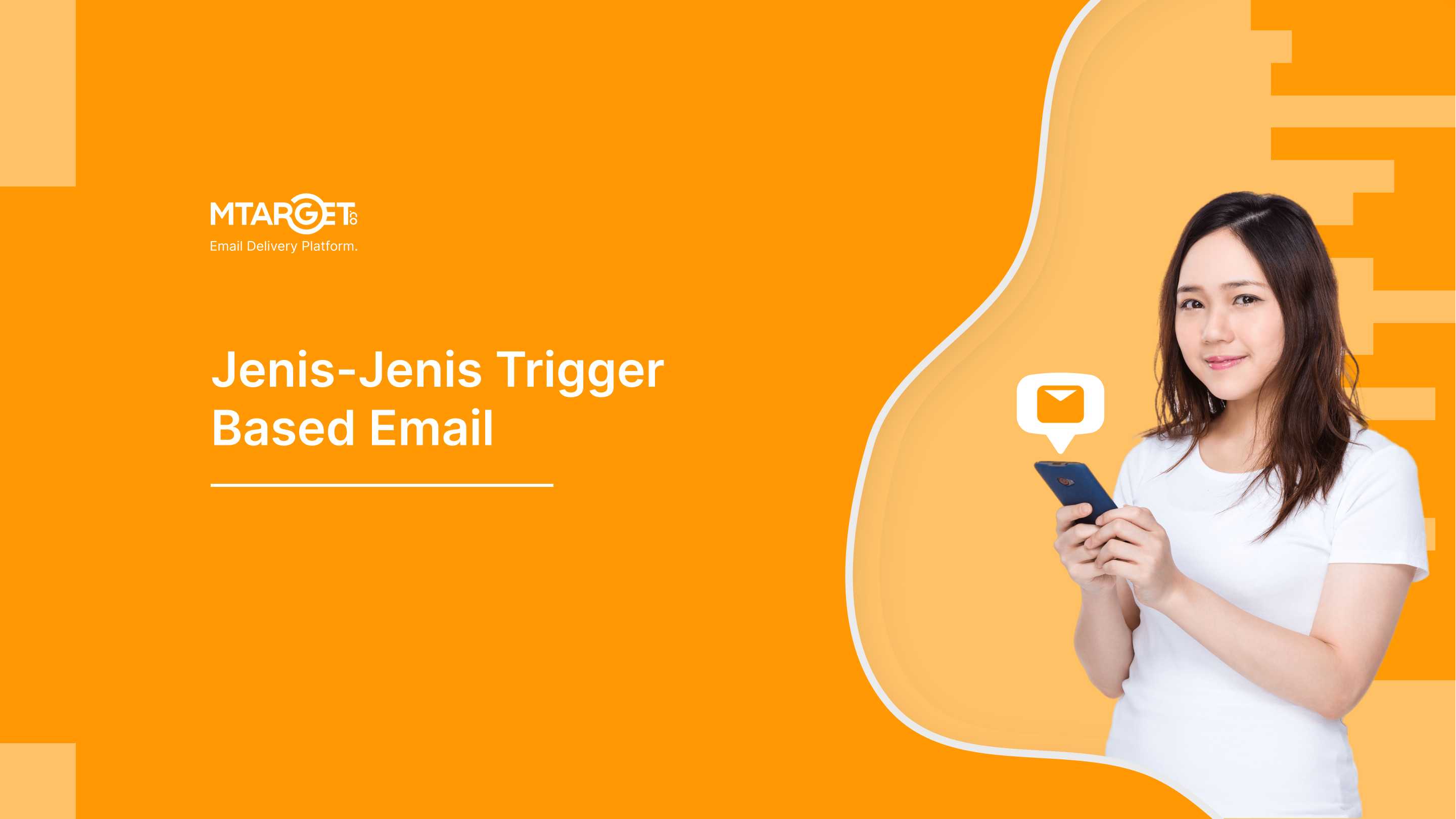 Jenis-Jenis Trigger Based Email