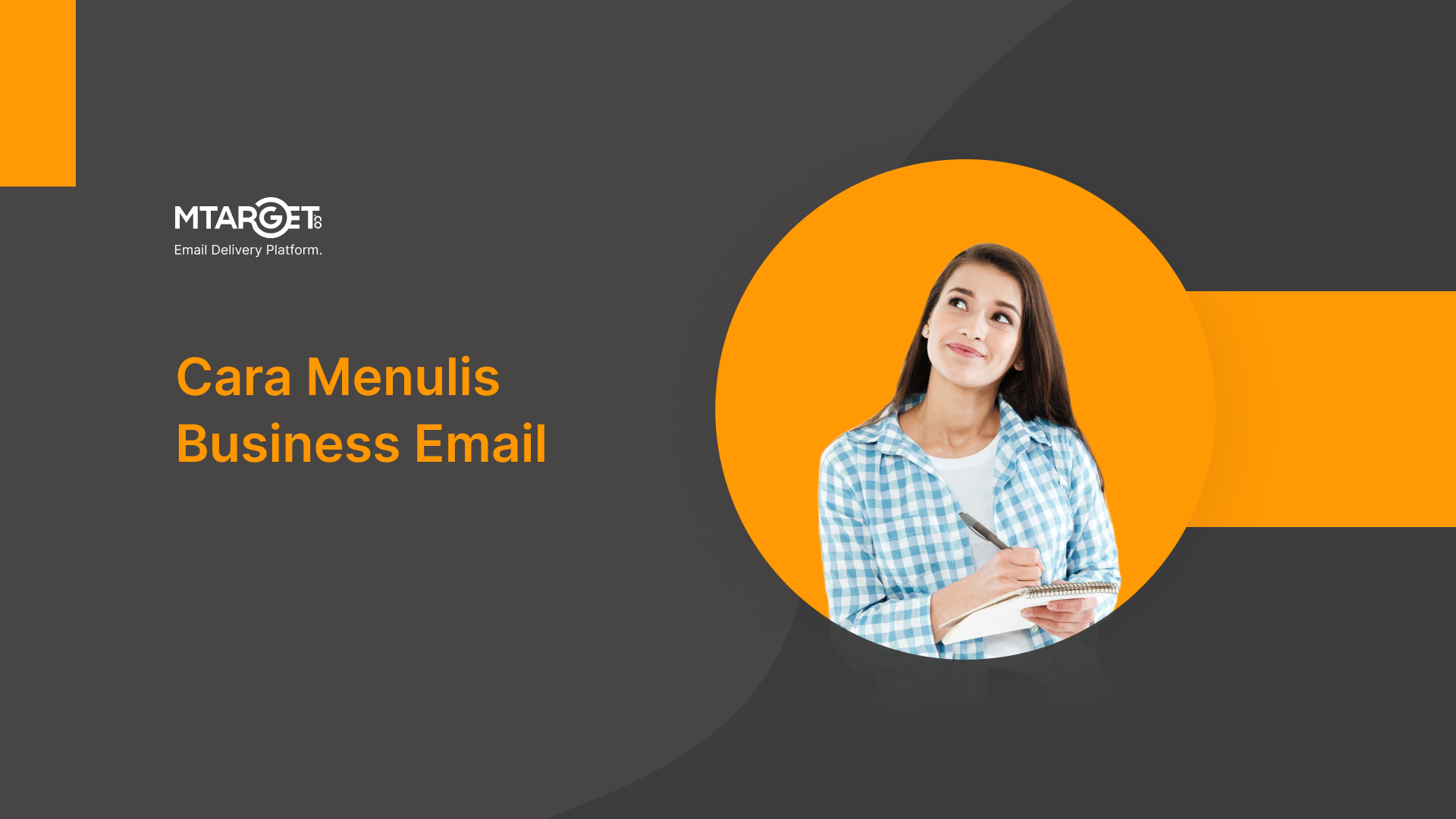 Bagaimana Menulis Business Email dengan Profesional