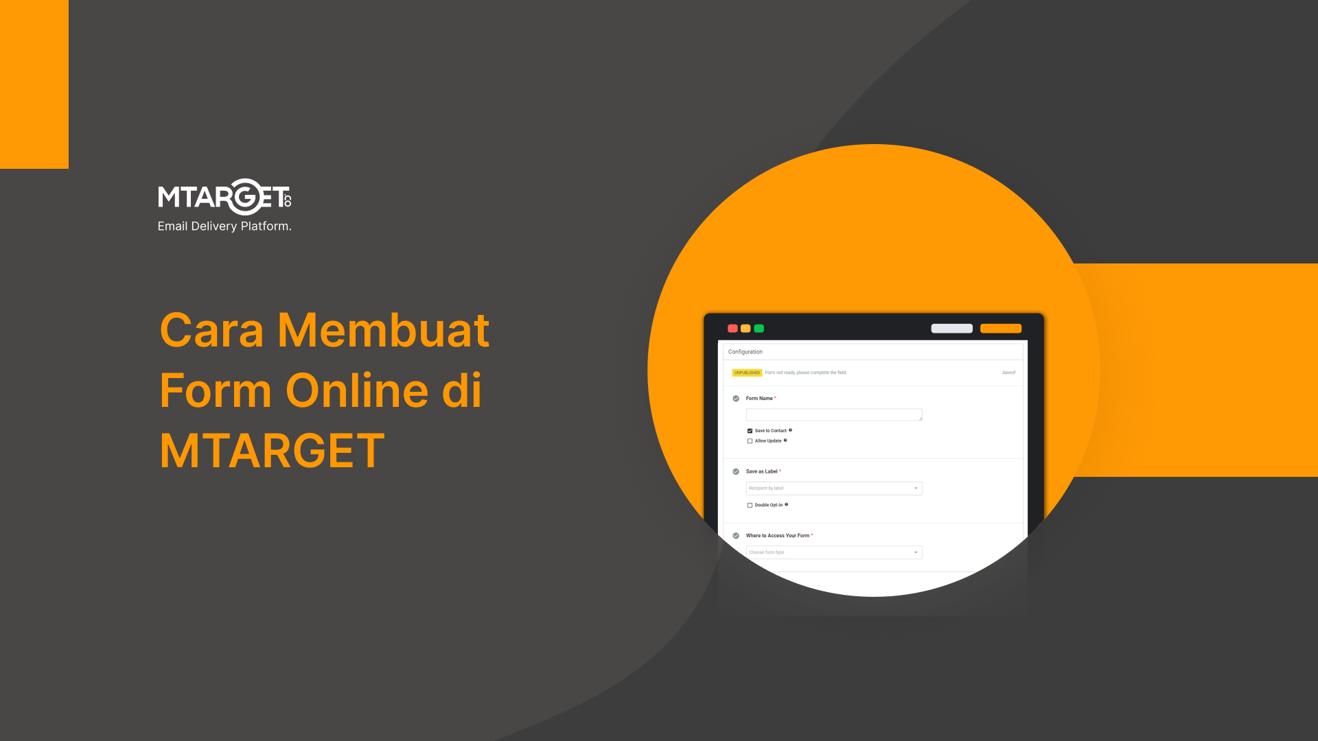 Begini Cara Membuat Form Online di MTARGET dengan Mudah