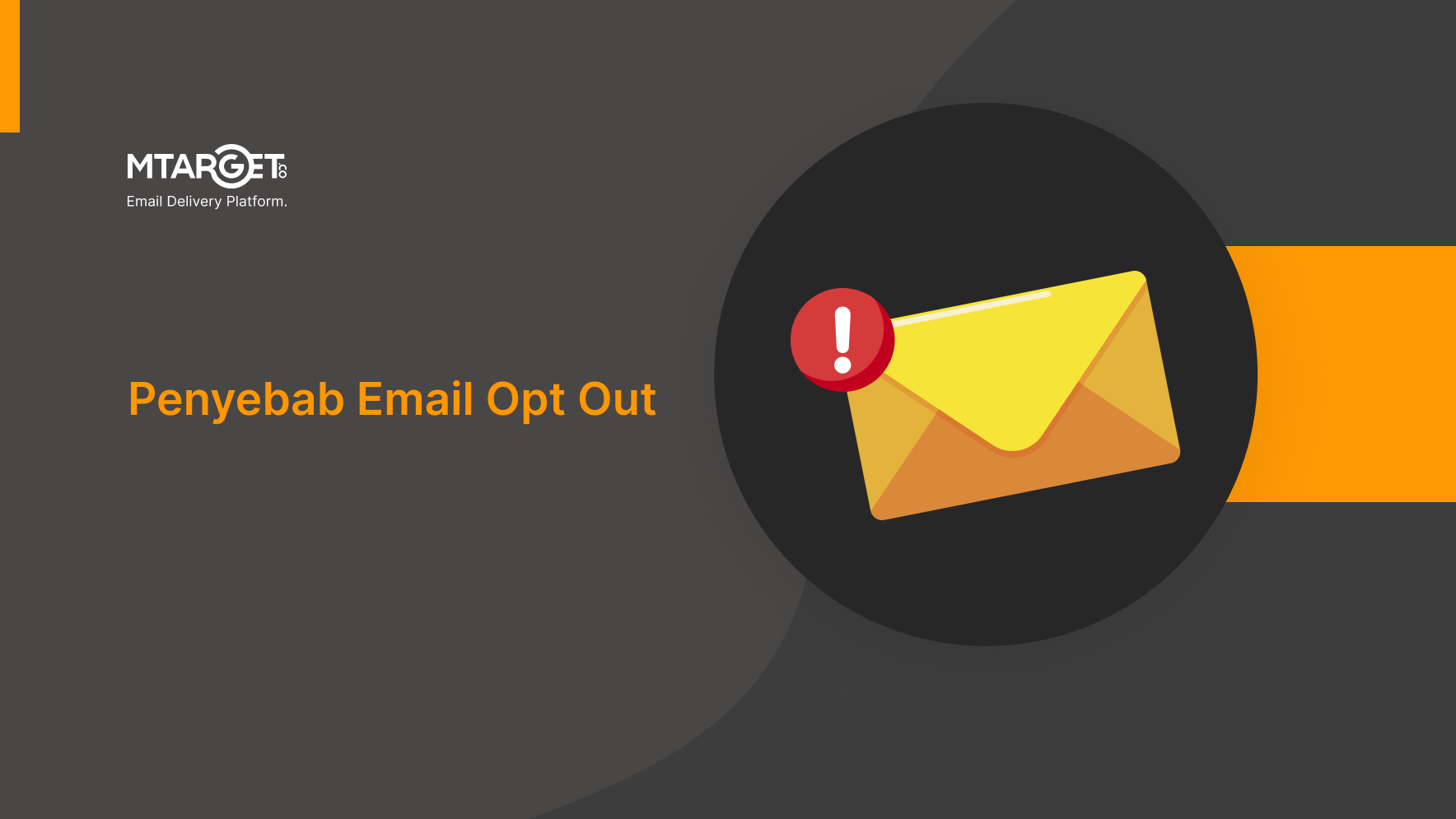 7 Penyebab Utama Email Opt Out dan Cara Mengatasinya