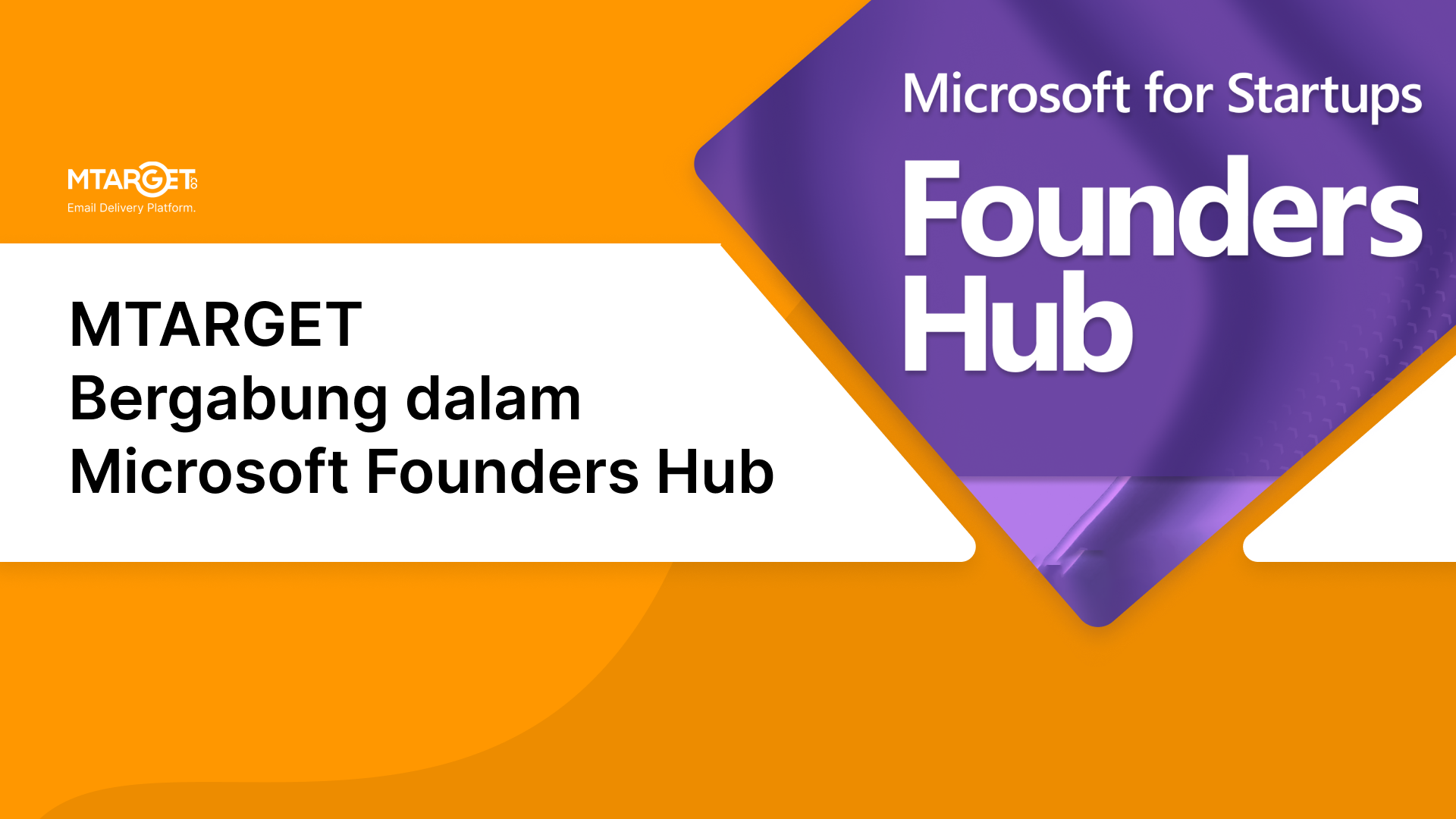 MTARGET Menjadi Bagian Microsoft Founders Hub