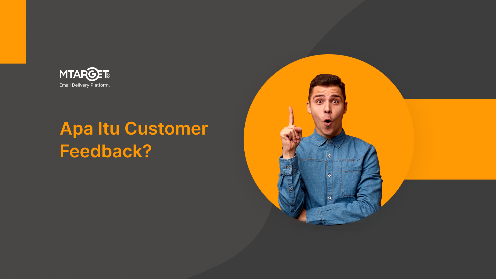 Customer Feedback: Pengertian dan Cara Mendapatkannya