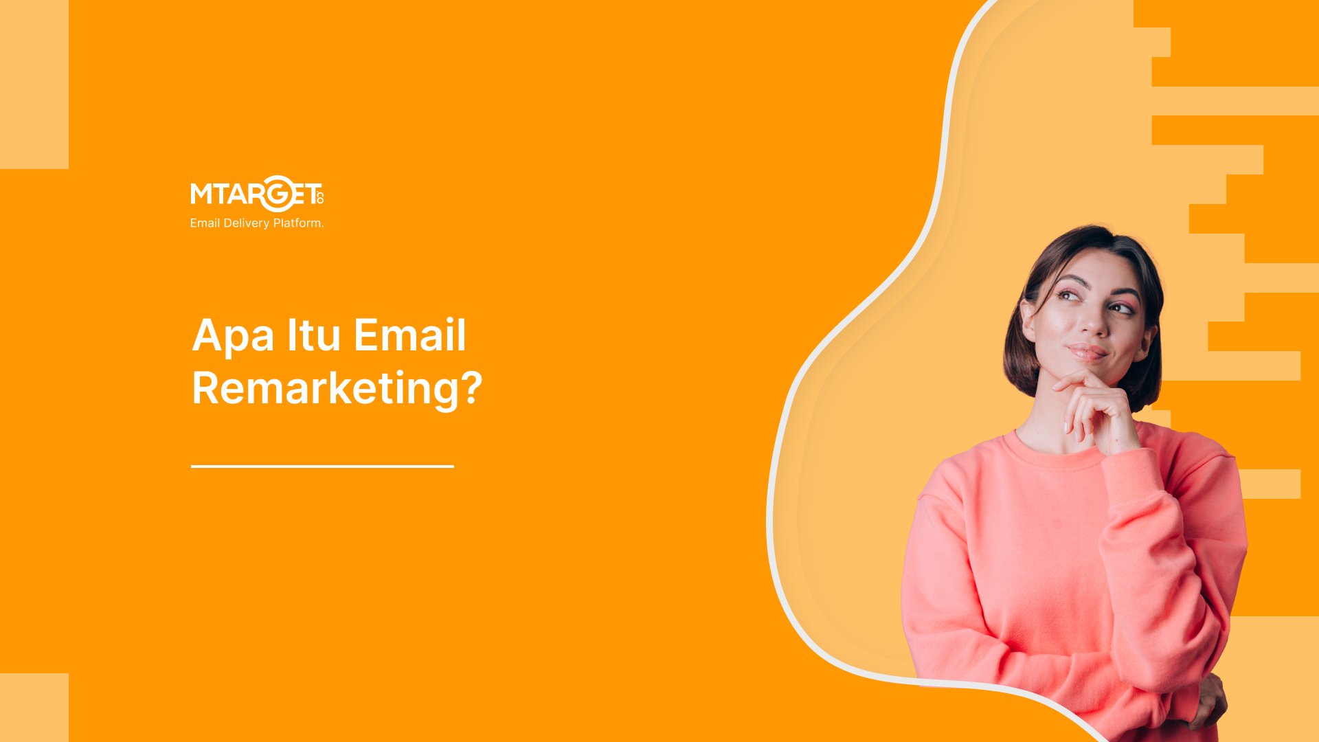 Tingkatkan Konversi dengan Email Remarketing Campaign