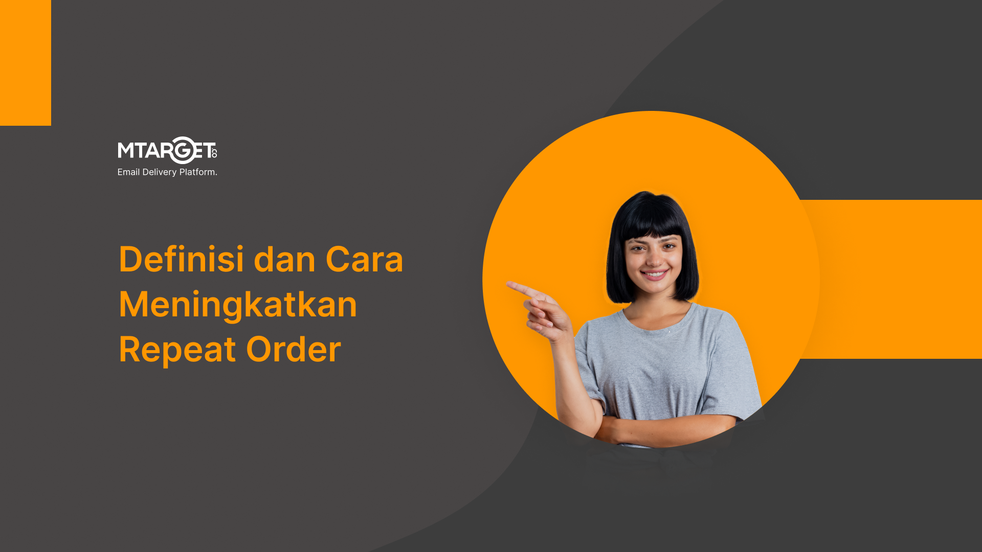Repeat Order: Definisi dan Cara Meningkatkannya