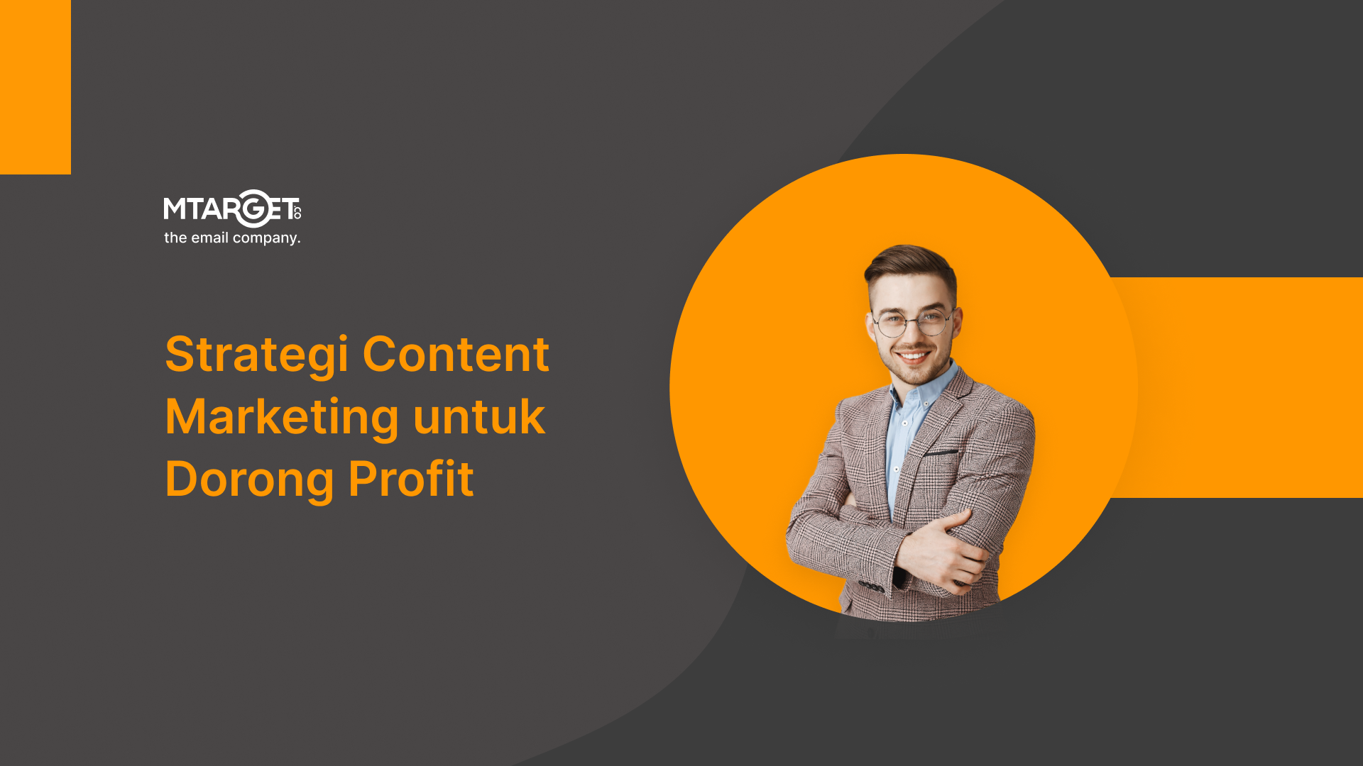 Tingkatkan Profit dengan 7 Strategi Content Marketing