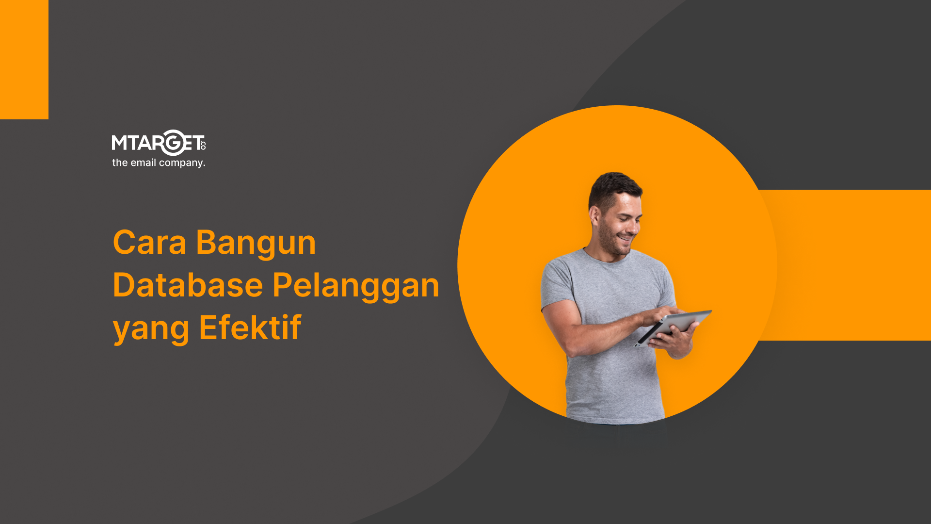 8 Cara Membangun Database Pelanggan dengan Efektif