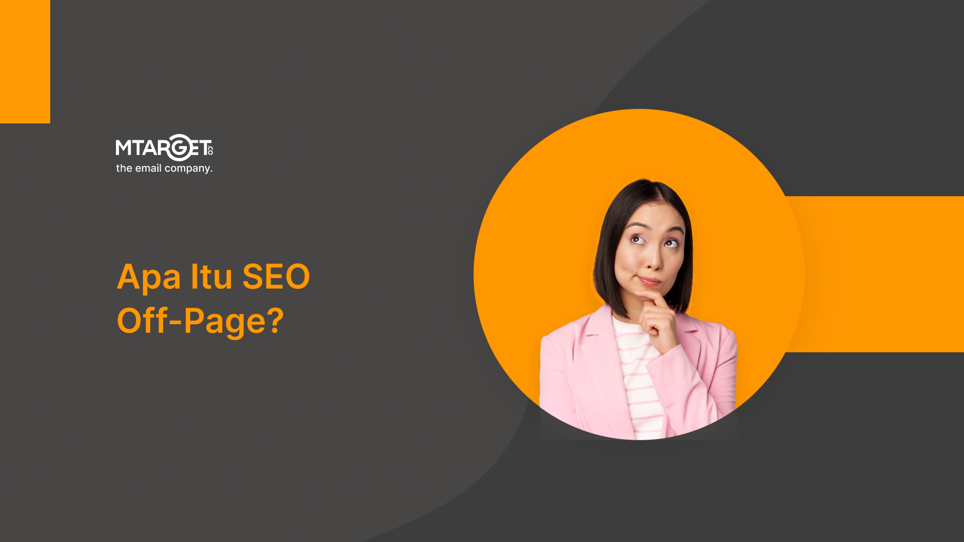 Ketahui Strategi dan Contoh SEO Off-Page Ini!