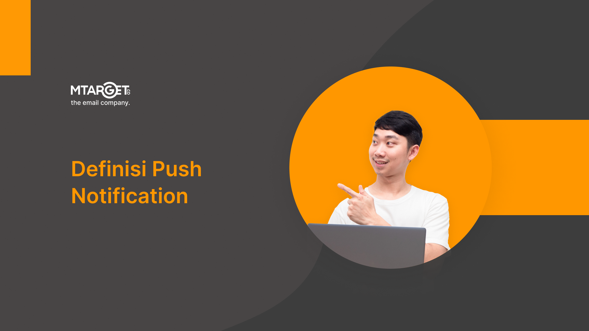 Push Notification: Definisi, Fungsi, dan Strateginya