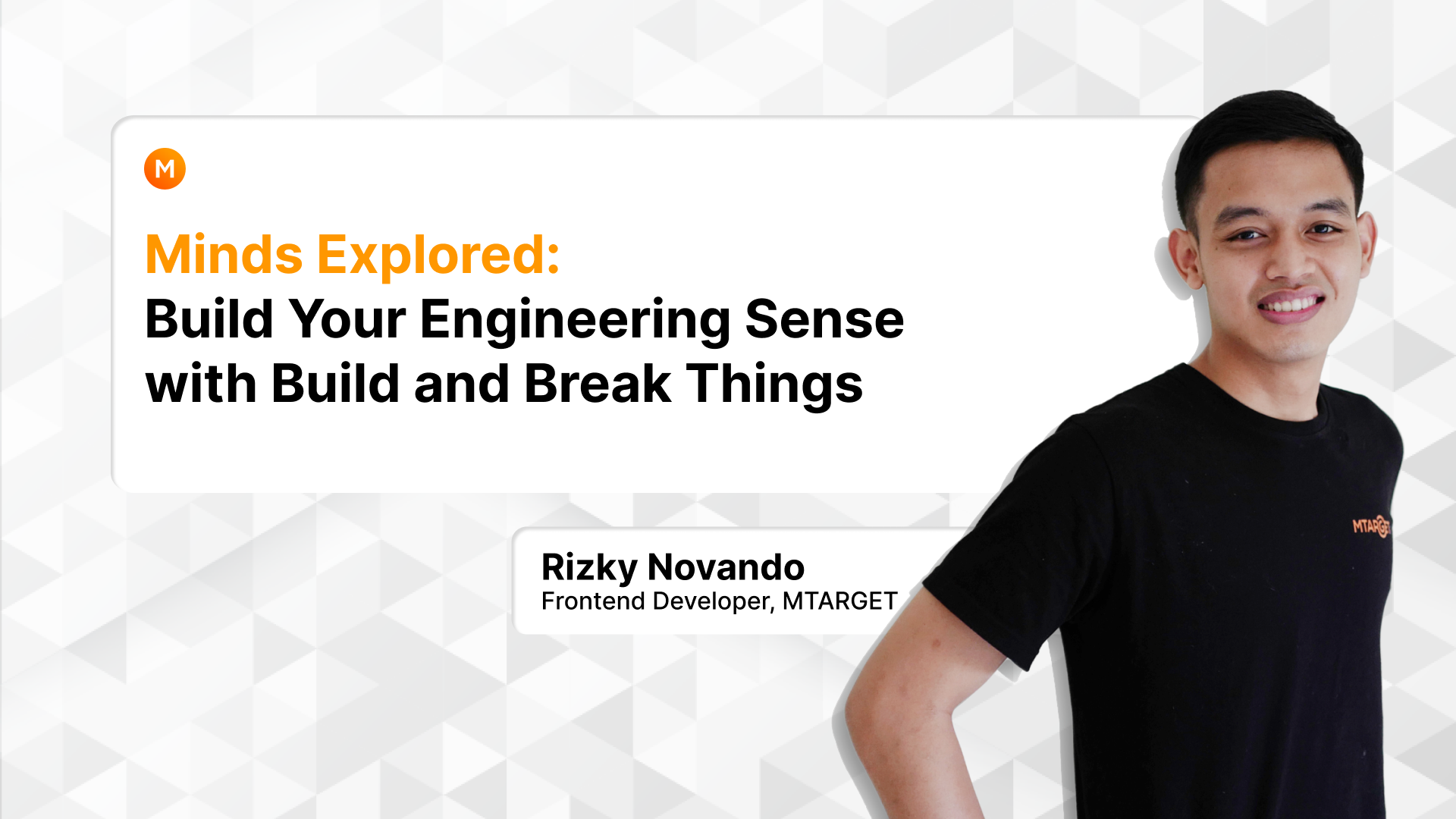 Build Your Engineering Sense with Build and Break Things