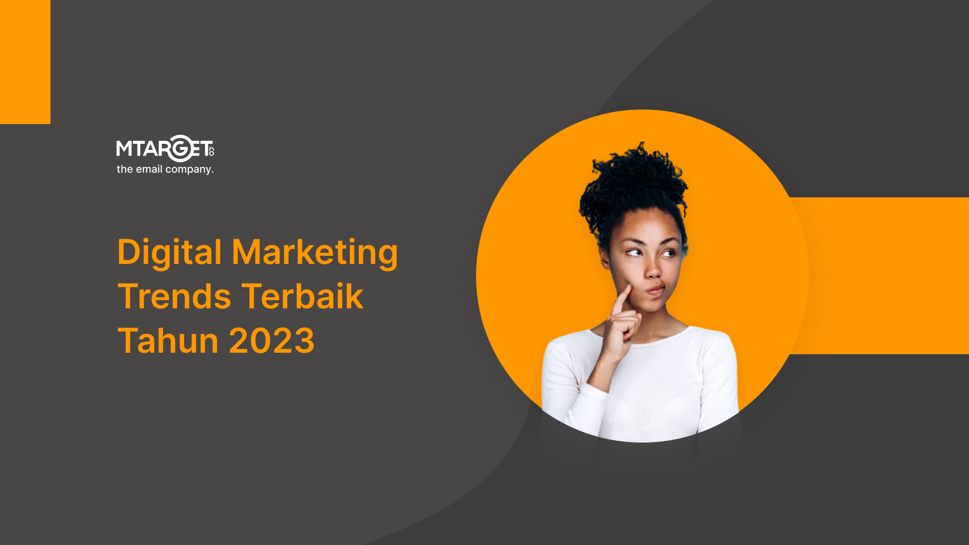Ini Dia 10 Digital Marketing Trends Terbaik Tahun 2023!