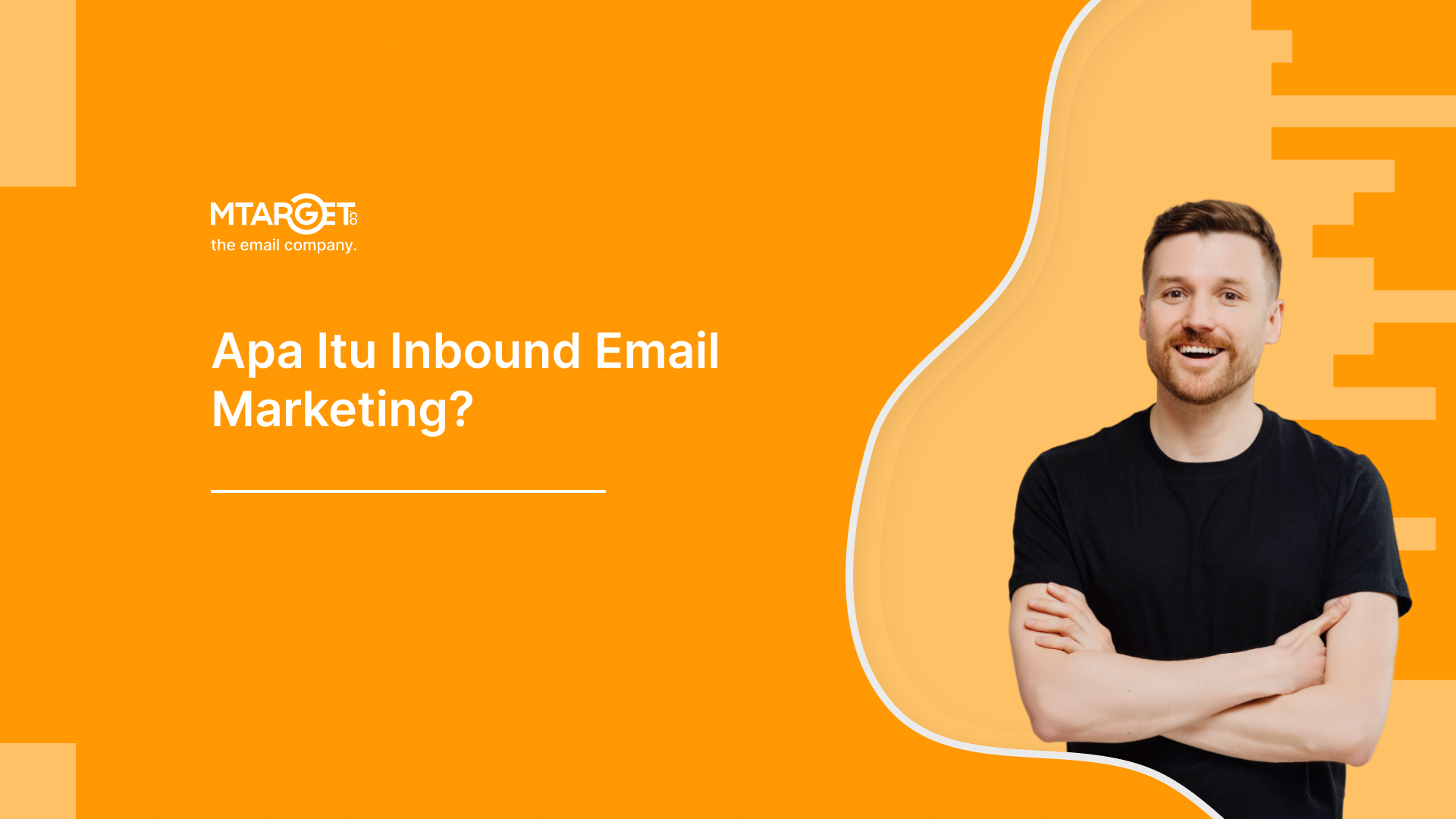 Inbound Email Marketing: Pengertian, Kelebihan, dan Manfaat