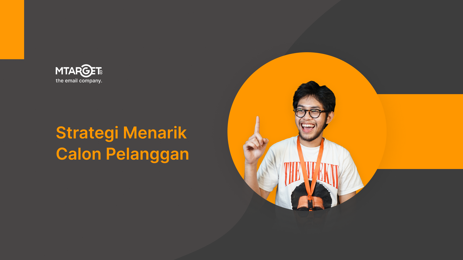 5 Strategi Menarik Calon Pelanggan yang Efektif Digunakan