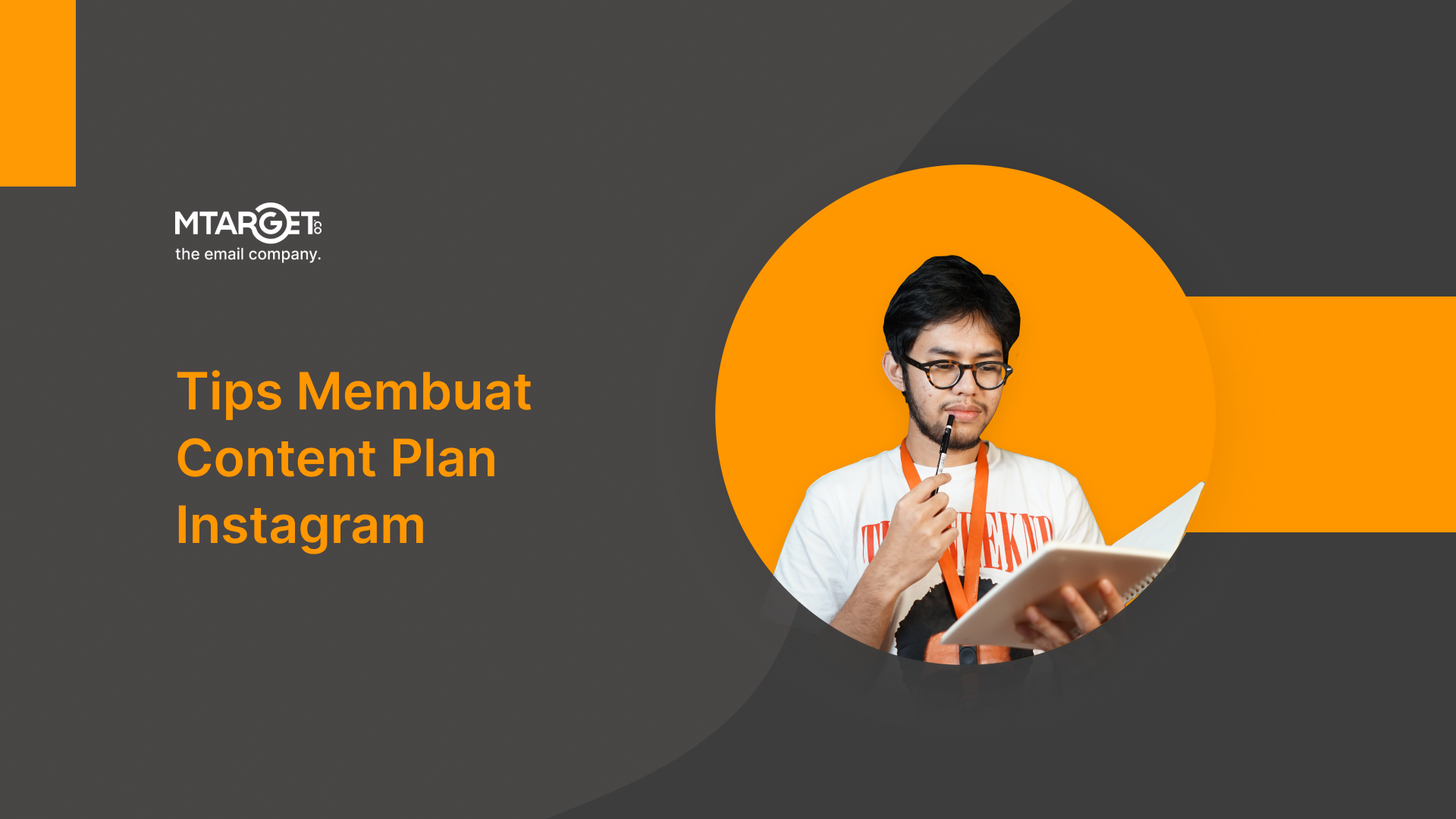Cara Efektif Membuat Content Plan Instagram Marketing Anda