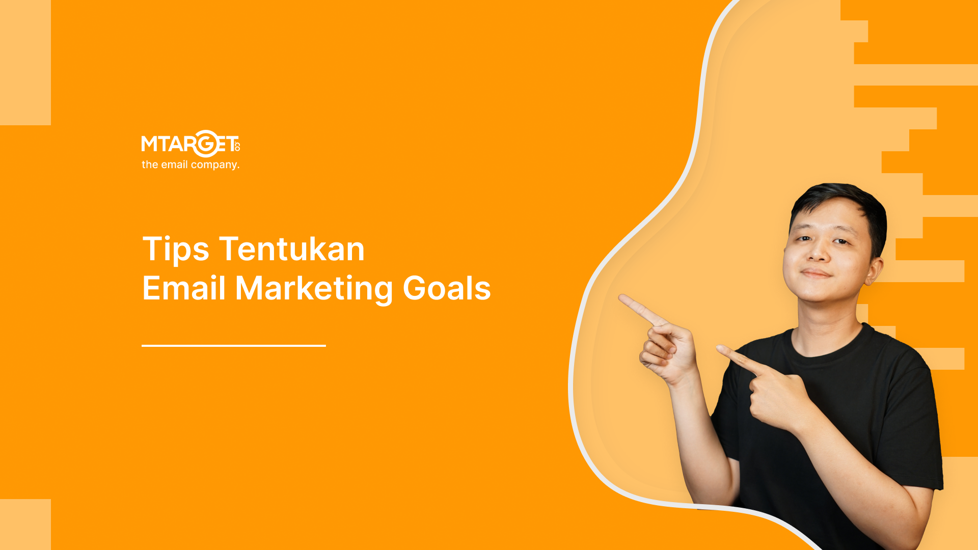 Cara Menentukan Email Marketing Goals untuk Campaign Anda